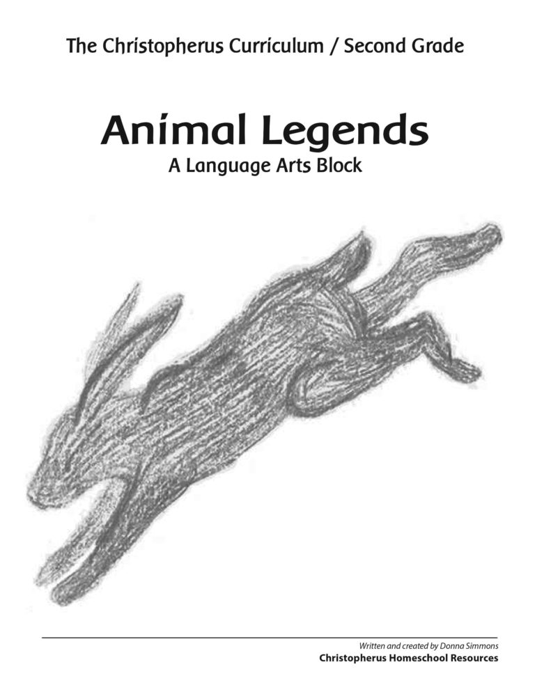 Christopherus Homeschool Resources Animal Legends - Christopherus ...